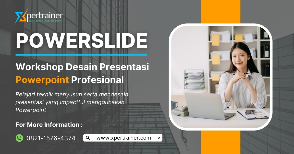 Powerslide: Training Desain Presentasi PowerPoint Profesional | Xpertrainer